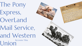 Pony Express, Overland Mail Service, and Western Union at emaze ...