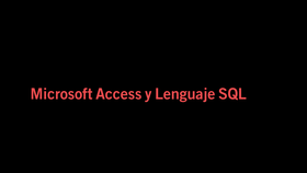 Microsoft Access y Lenguaje SQL.pptx at emaze Presentation