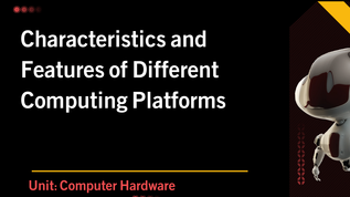 Characteristics of computing platforms at emaze Presentation