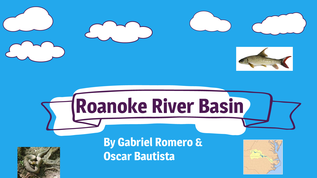 Roanoke River Basin at emaze Presentation