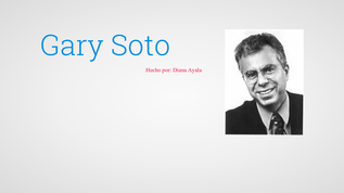 Gary Soto Bio at emaze Presentation