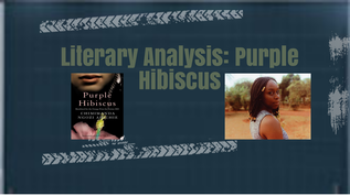 Purple Hibiscus Literary Analysis at emaze Presentation
