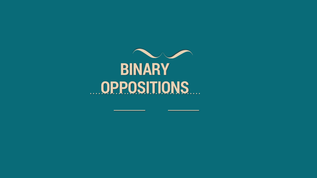 Binary Oppositions at emaze Presentation