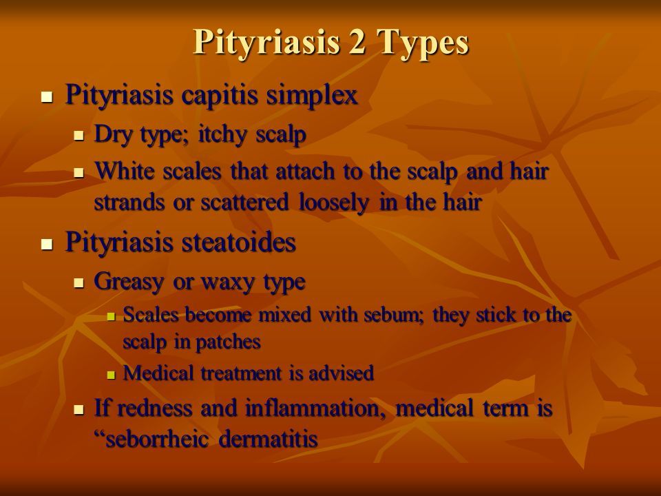 describe and explain pityriasis capitis simplex at emaze Photo Album