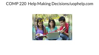 COMP 220 Help Making Decisionsuophelp.com at emaze Presentation