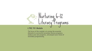 LTRE 701 Secondary Literacy Program Module at emaze Presentation