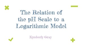 Relation of pH Scale to Logarithmic Model copy1 at emaze Presentation