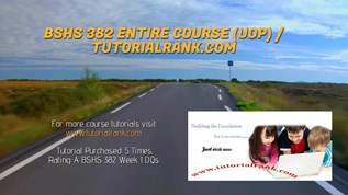 BSHS 382 Course Inspiring minds tutorialrank.com at emaze Presentation