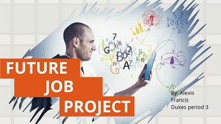 dukes period 3 future job project at emaze Presentation