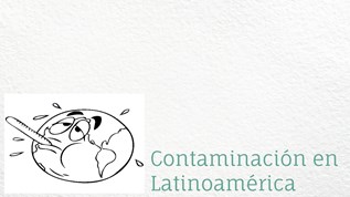 contaminación Latinoamérica at emaze Presentation