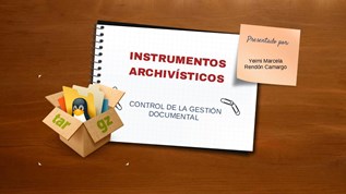 Instrumentos archivisticos para el control de documentos at emaze Presentation