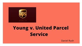 Young vs. United Parcel Service at emaze Presentation
