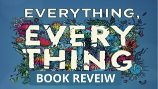 Everything Everything Book Reveiw at emaze Presentation