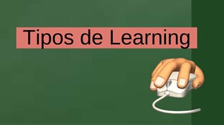Tipos de Learning at emaze Presentation