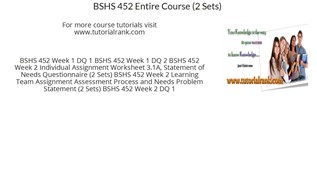 BSHS 452 course success is a traditiontutorilarank.com at emaze ...