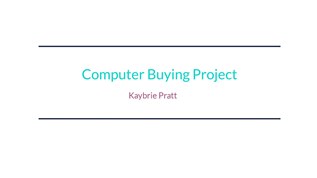 Computer Buying Project at emaze Presentation