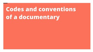 codes and conventions of a documentary at emaze Presentation