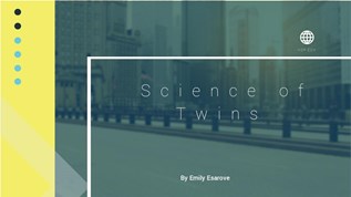 Genetics or Environment on Twins at emaze Presentation