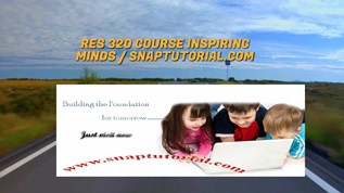 RES 320 Course Inspiring minds snaptutorial.com at emaze Presentation