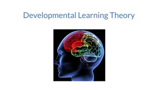 Developmental Learning Theory at emaze Presentation