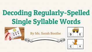 Decoding Regularly-Spelled Single Syllable Words at emaze Presentation