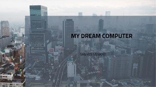 My Dream Computer at emaze Presentation