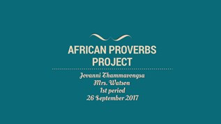African proverbs project at emaze Presentation