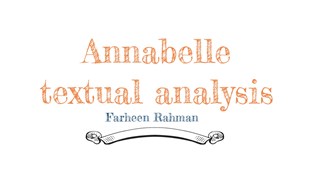 Annabelle textual analysis at emaze Presentation