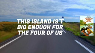 this island isint big enough for the four of us at emaze Presentation