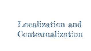 LOCALIZATION and CONTEXTUALIZATION.pptx copy1 at emaze Presentation