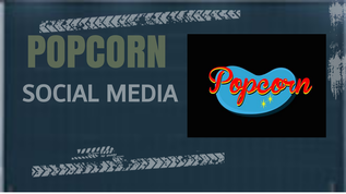 POPCORN SOCIAL MEDIA at emaze Presentation
