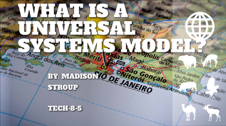 What is a universal systems model project. at emaze Presentation