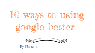 10 ways to using google better. at emaze Presentation