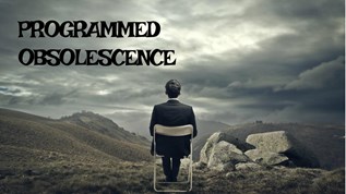 PROGRAMMED OBSOLESCENCE at emaze Presentation