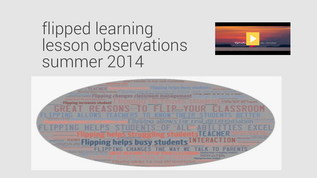 Flipped Learning Lesson Observations copy4 at emaze Presentation