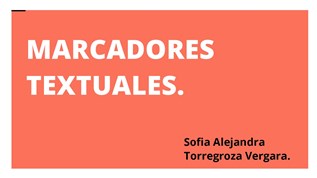Marcadores Textuales lenguaje at emaze Presentation