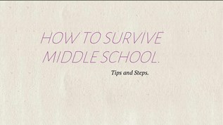 How to survive Middle school at emaze Presentation