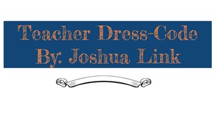 Teacher Dress Code at emaze Presentation