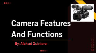 Camera Features And Functions at emaze Presentation