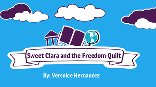 Sweet Clara and Freedom Quilt at emaze Presentation