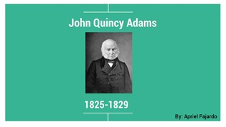 John Quincy Adams at emaze Presentation
