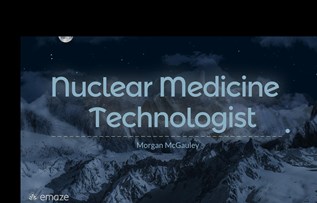Nuclear Medicine Technologist at emaze Presentation