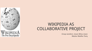 Wikipedia as collaborative project.pptx copy1 at emaze Presentation