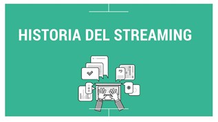 historia del streaming at emaze Presentation