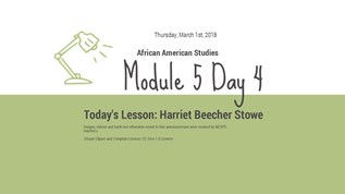 Module 5-4: Harriet Beecher Stowe at emaze Presentation
