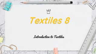 Textiles 8 Intro at emaze Presentation