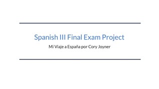 Final Exam Project Spanish III at emaze Presentation