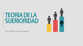 Teoria de la superioridad at emaze Presentation