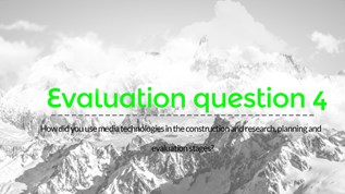 Evaluation question 4 at emaze Presentation