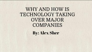 Why And How Is Technology Taking Over Major Companies at emaze Presentation